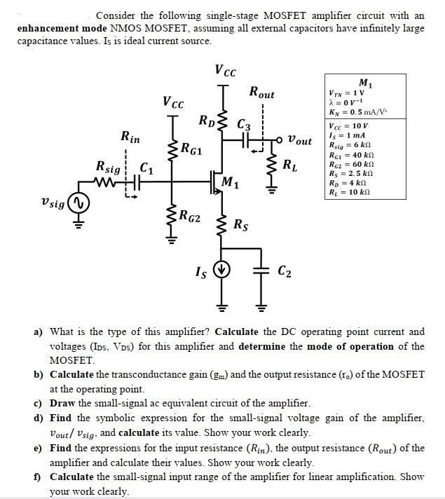 Solved Consider the following single-stage MOSFET amplifier | Chegg.com