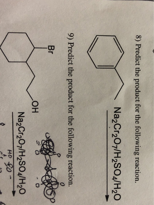 Solved 8) Predict the product for the following reaction. | Chegg.com