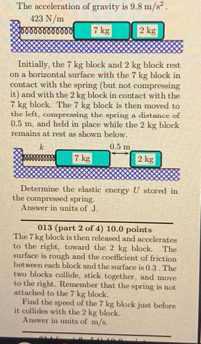 Solved 012 (part 1 of 4 ) 10.0 points A massless spring with | Chegg.com