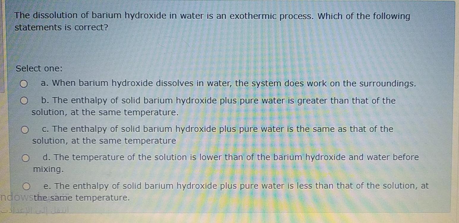 Solved The dissolution of barium hydroxide in water is an | Chegg.com