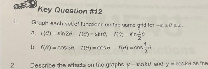 Solved 1. 2. Key Question #12 Graph each set of functions on | Chegg.com