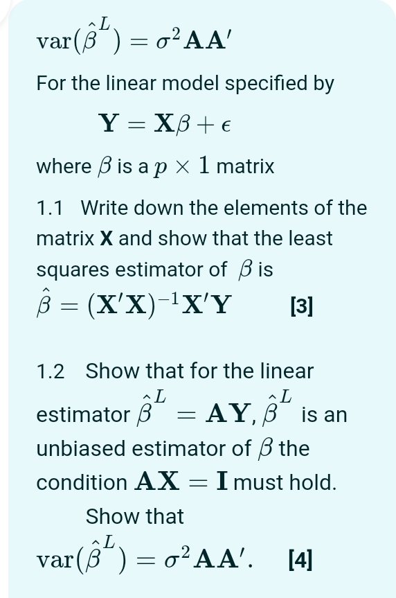 Solved var(hat(β)L)=σ2AA'For the linear model specified | Chegg.com