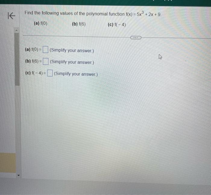Solved Find the following values of the polynomial function | Chegg.com