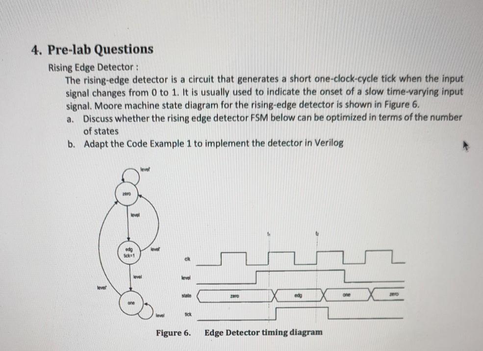 Solved 4. Pre-lab Questions Rising Edge Detector: The | Chegg.com