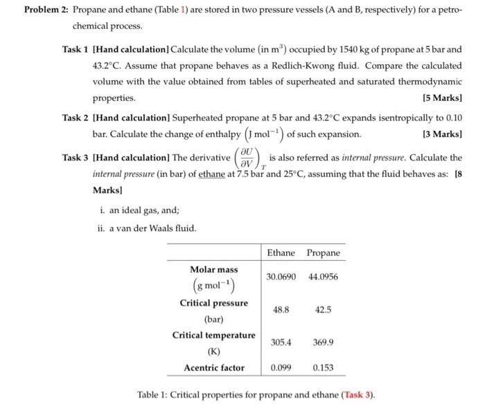 Solved Problem 2: Propane and ethane (Table 1) are stored in | Chegg.com