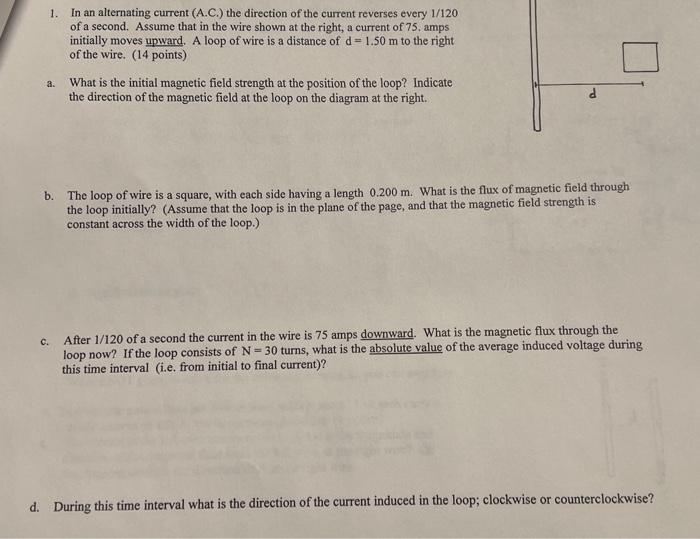 Solved 1. In an alternating current (A.C.) the direction of | Chegg.com