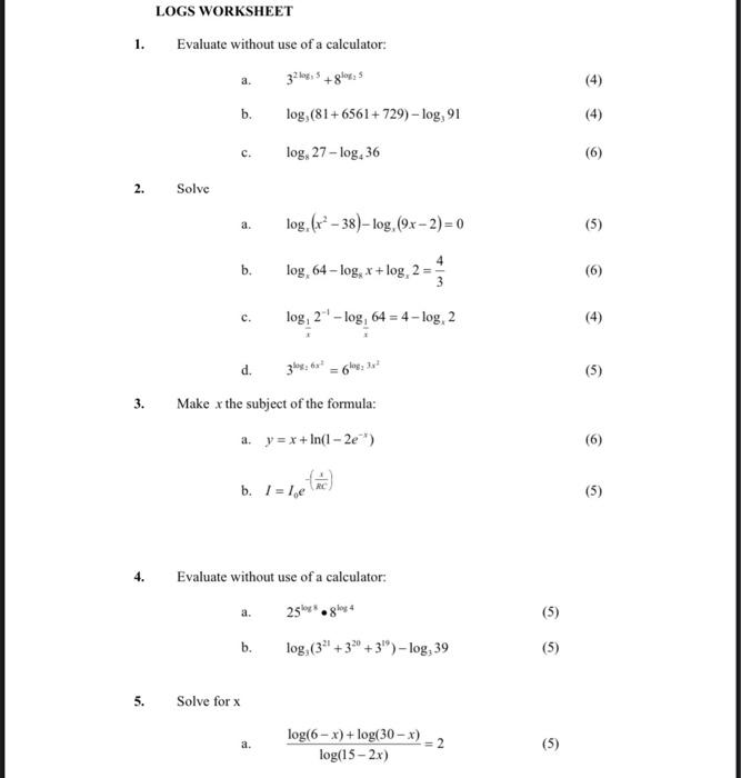 Solved LOGS WORKSHEET 1. Evaluate without use of a | Chegg.com