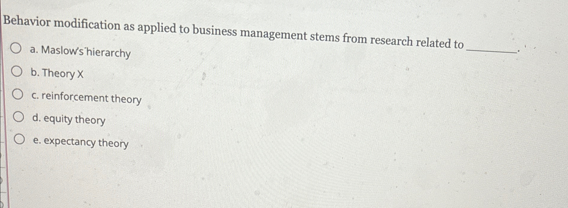 Solved Behavior modification as applied to business | Chegg.com