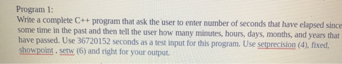 Solved Program 1 Write A Complete C Program That Ask The