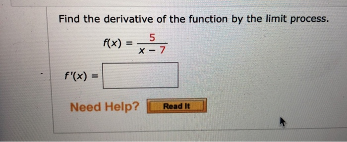 Solved Find the derivative of the function by the limit | Chegg.com