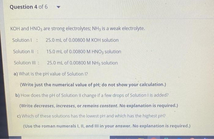 Solved KOH and HNO3 are strong electrolytes; NH3 is a weak | Chegg.com