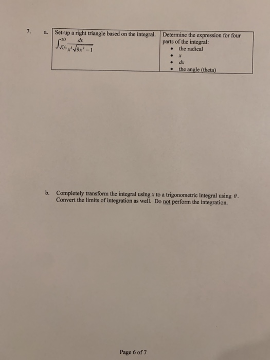 Solved 7. a. Set-up a right triangle based on the integral. | Chegg.com