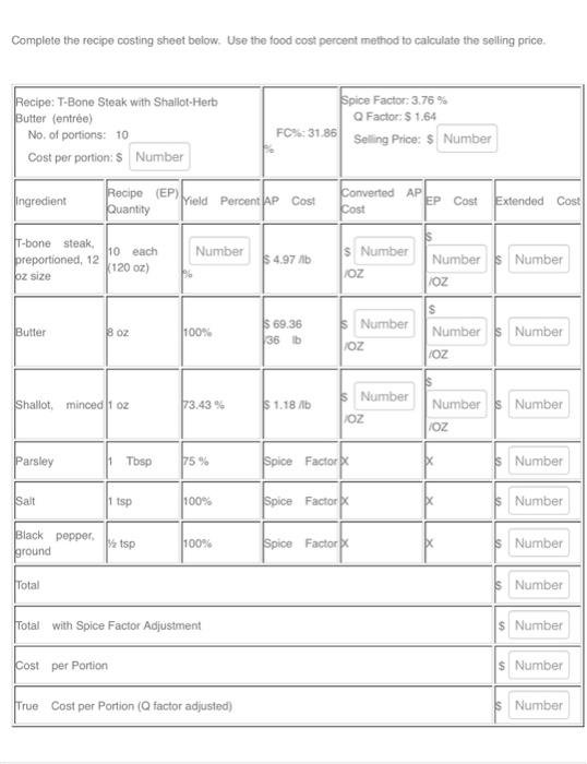 Solved Complete the recipe costing sheet below. Use the food | Chegg.com