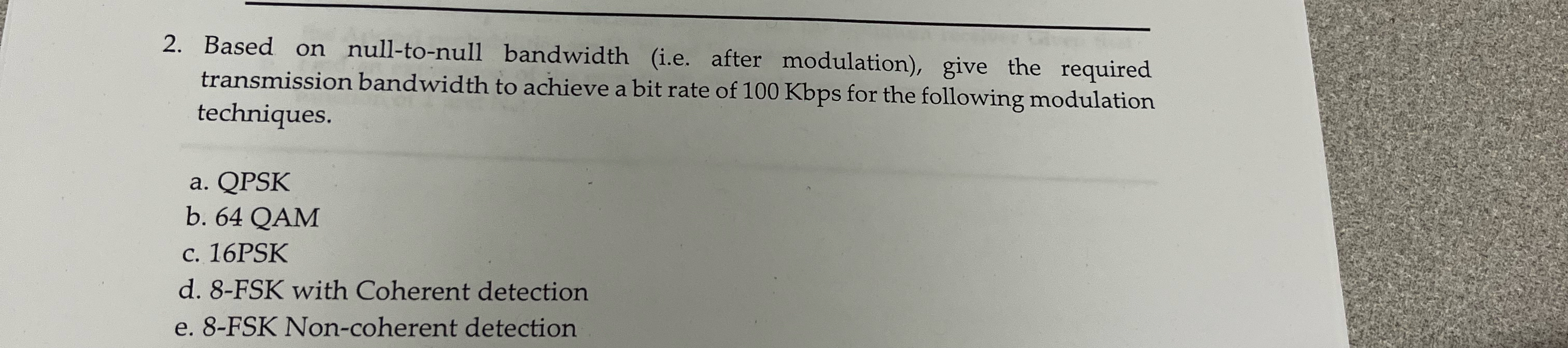Solved Based on null-to-null bandwidth (i.e. ﻿after | Chegg.com