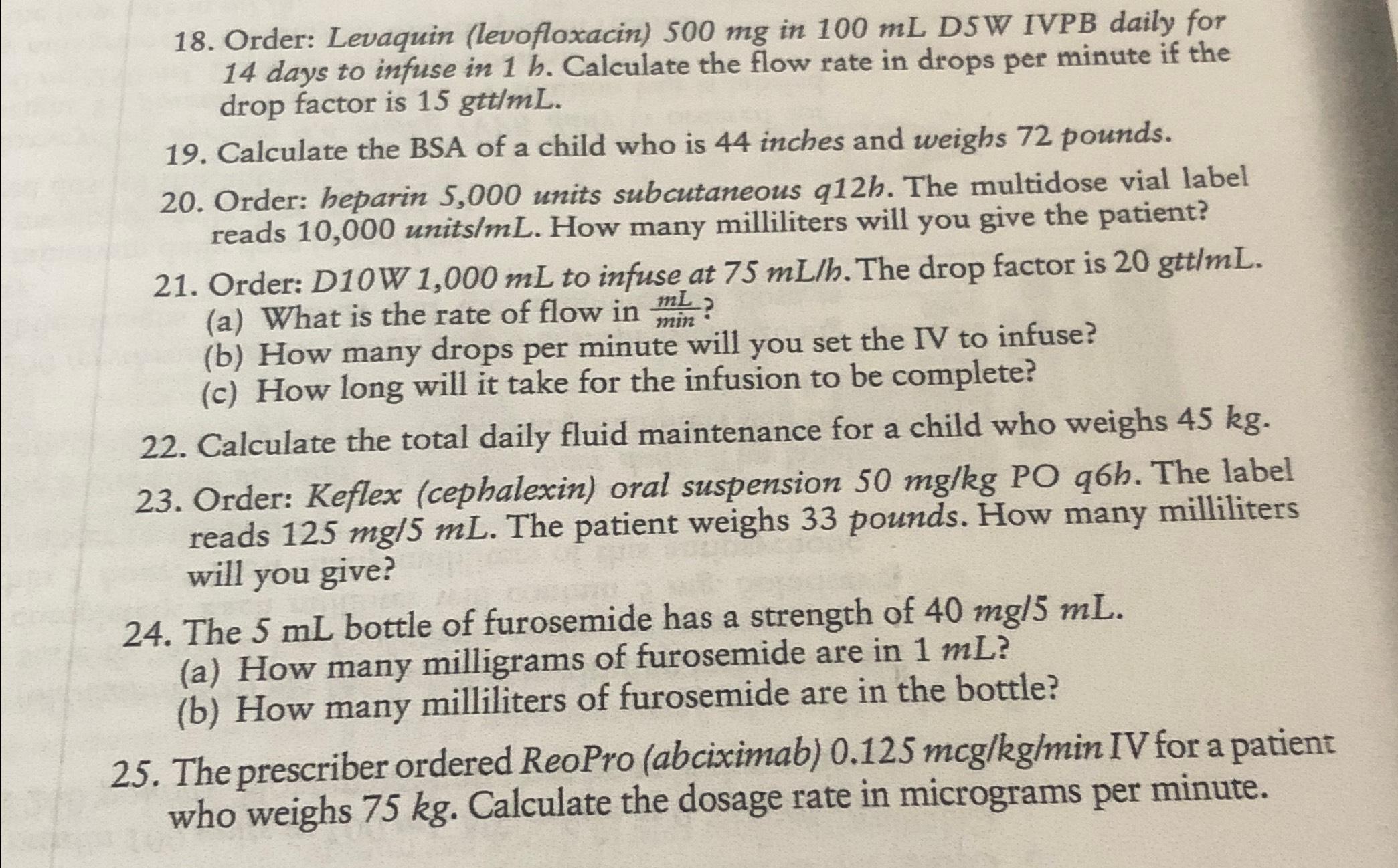Solved Order: Levaquin (levofloxacin) 500mg ﻿in 100mL ﻿DSW | Chegg.com