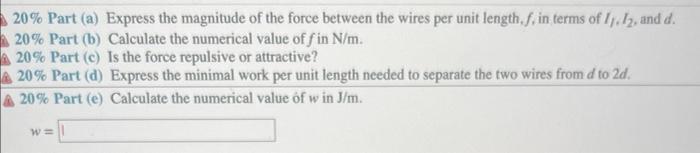 Solved (14\%) Problem 2: Two very long, parallel wires are | Chegg.com Solved (14\%) Problem 2: Two very long, parallel wires are | Chegg.com