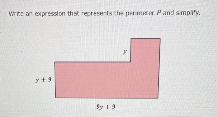 Solved Write an expression that represents the perimeter P | Chegg.com