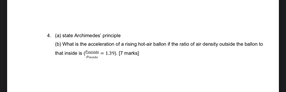 Solved (a) ﻿state Archimedes' principle(b) ﻿What is the | Chegg.com
