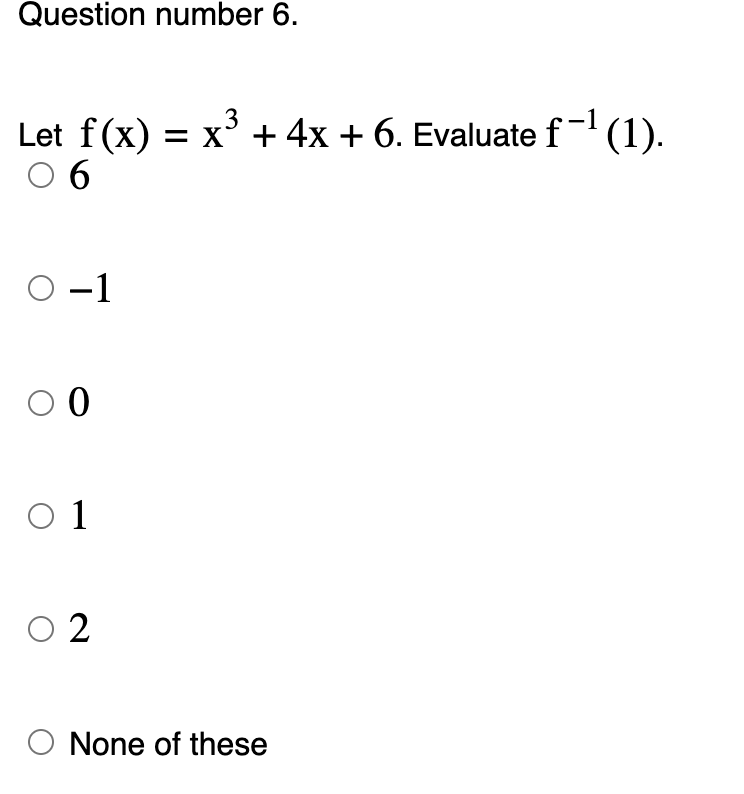 Solved Question number 6.Let f(x)=x3+4x+6. ﻿Evaluate | Chegg.com