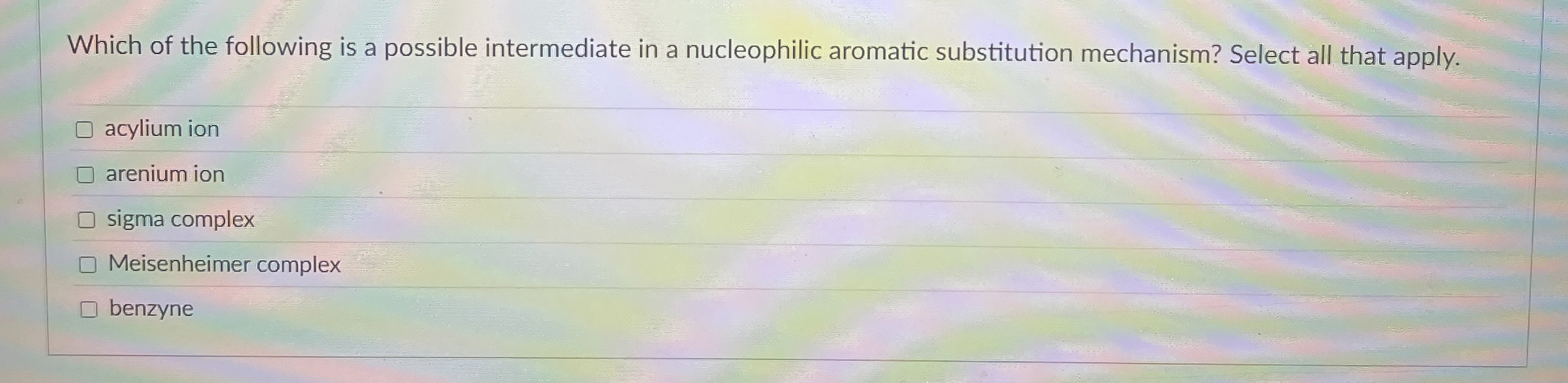 Solved Which of the following is a possible intermediate in | Chegg.com