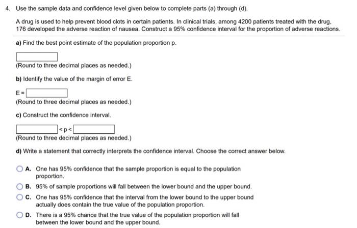 Solved 4. Use the sample data and confidence level given | Chegg.com