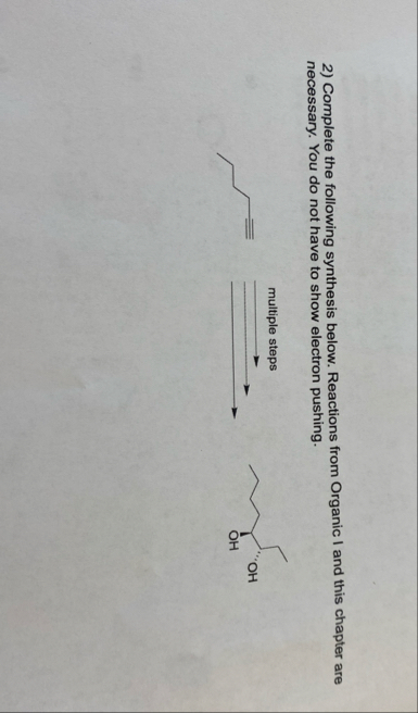 Solved Complete the following synthesis below. Reactions | Chegg.com