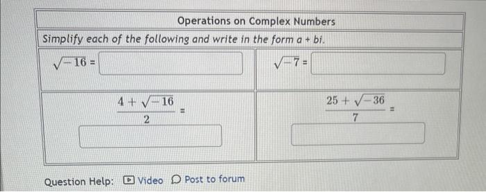 Solved Operations on Complex Numbers Simplify each of the | Chegg.com