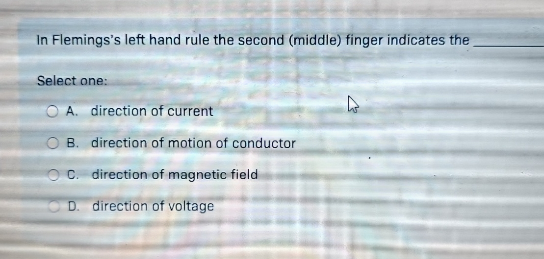 Solved In Flemings's left hand rule the second (middle) | Chegg.com