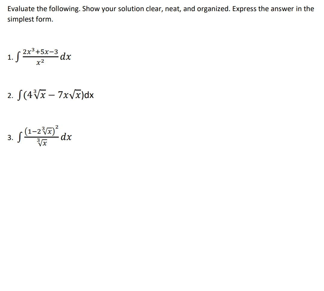 Solved Evaluate the following. Show your solution clear, | Chegg.com