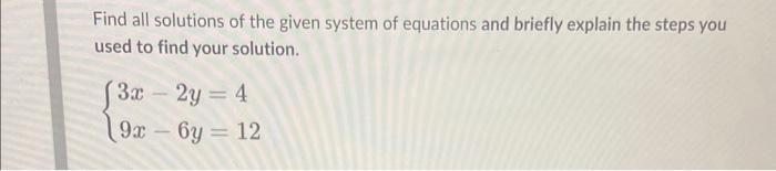 Solved Find all solutions of the given system of equations | Chegg.com