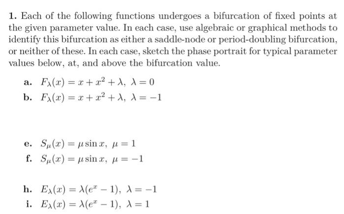 Solved 1. Each of the following functions undergoes a | Chegg.com
