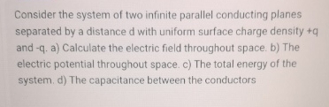 Solved Consider the system of two infinite parallel | Chegg.com