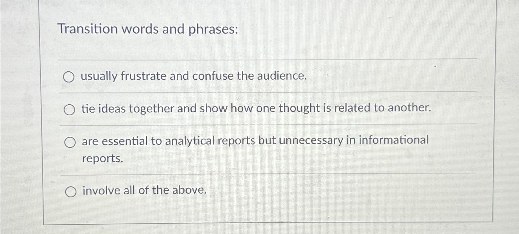 Solved Transition words and phrases:usually frustrate and | Chegg.com