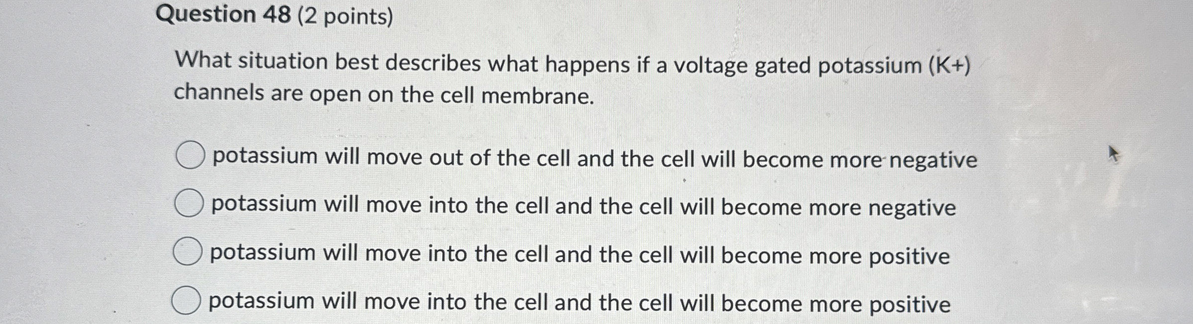 Solved Question 48 (2 ﻿points)What situation best describes | Chegg.com