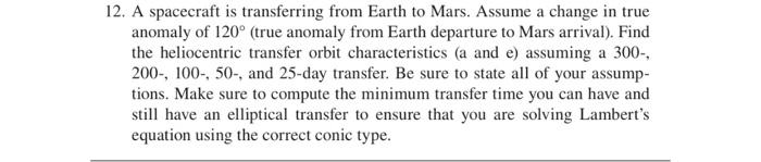 Solved 2. A spacecraft is transferring from Earth to Mars. | Chegg.com