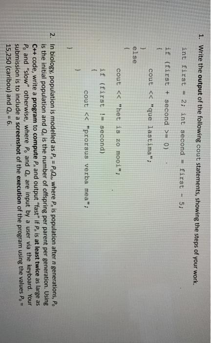 Solved 1. Write the output of the following cout statements, | Chegg.com