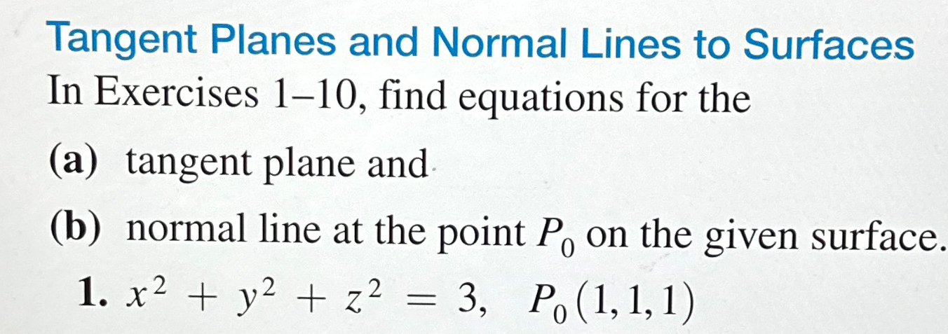 Solved Tangent Planes and Normal Lines to Surfaces In | Chegg.com