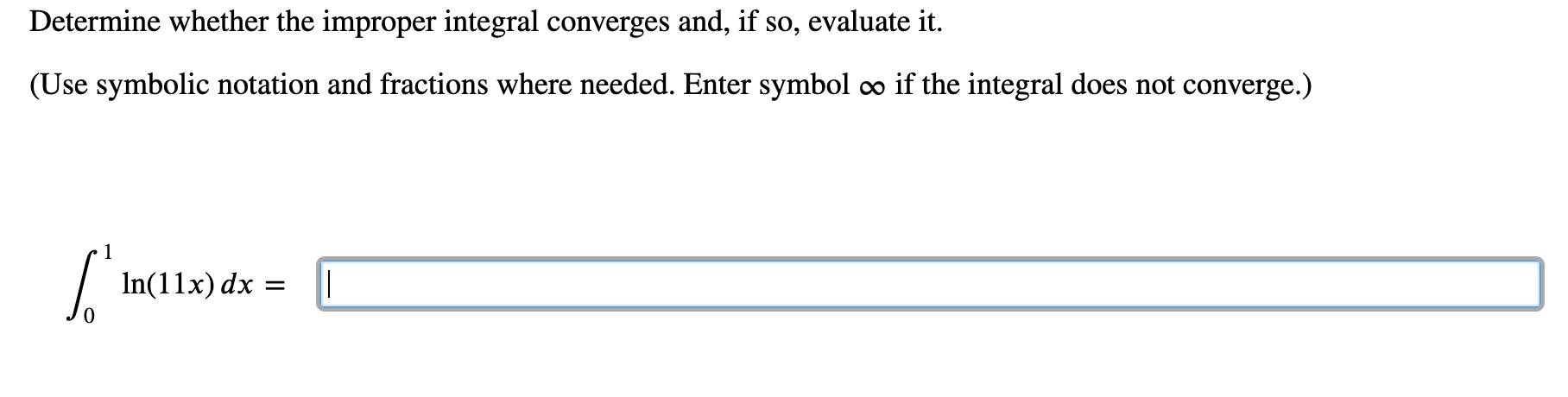 Solved Determine whether the improper integral converges | Chegg.com
