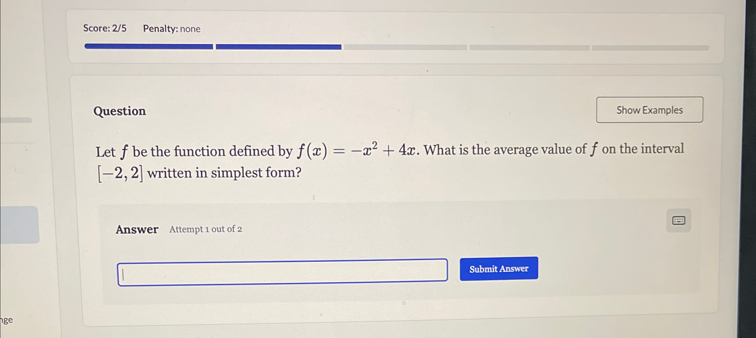Solved Score: 25Penalty: noneQuestionLet f ﻿be the function | Chegg.com