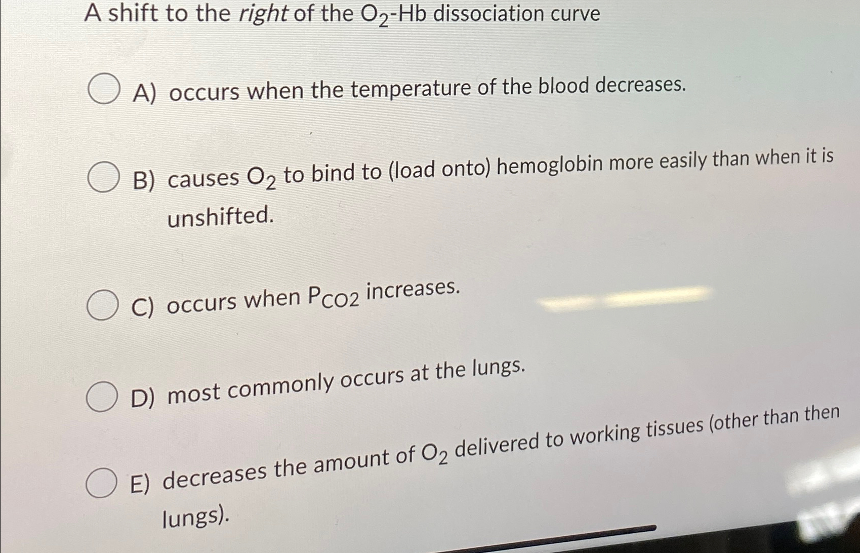 Solved A shift to the right of the O2-Hb ﻿dissociation | Chegg.com
