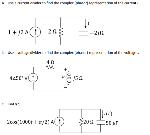 Solved A. ﻿Use a current divider to find the complex | Chegg.com