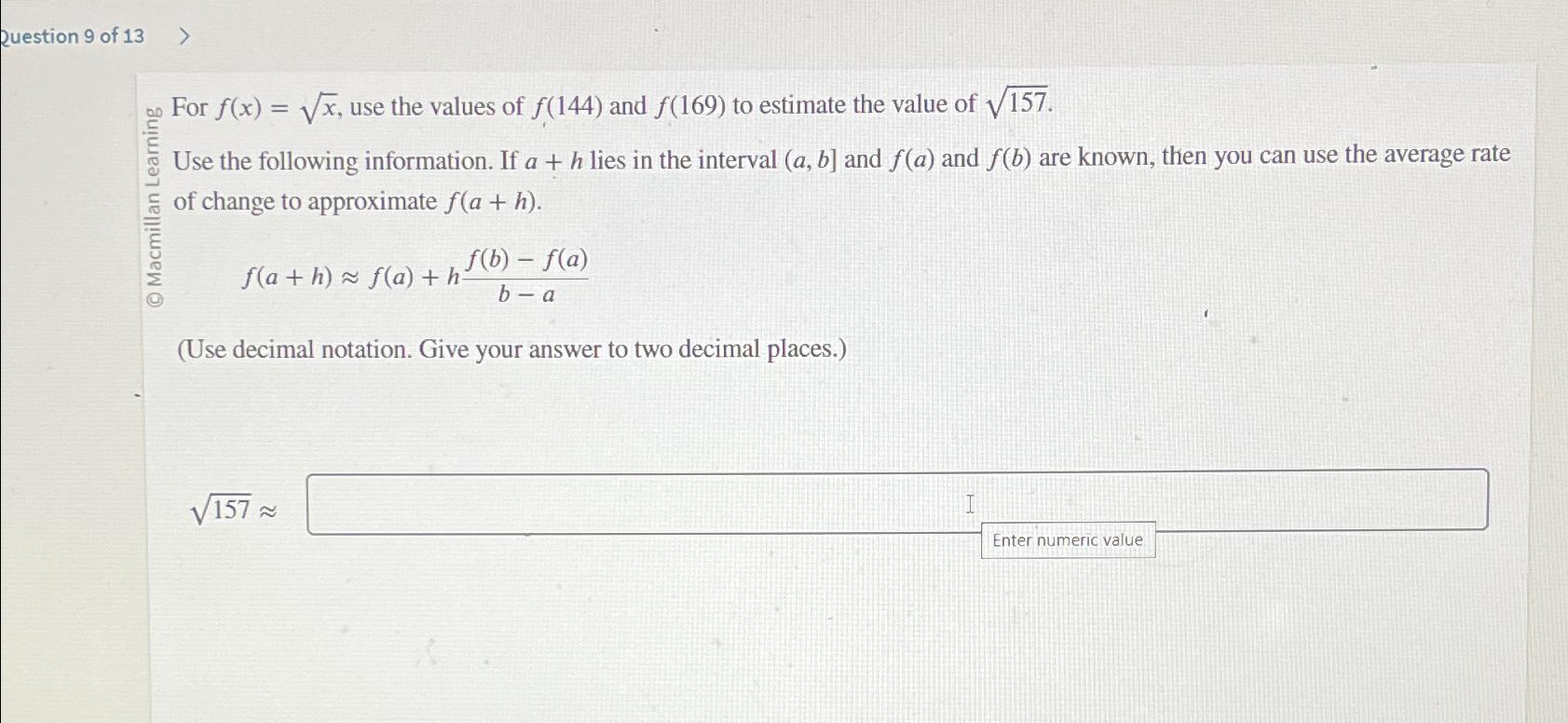 Solved For f(x)=x2, ﻿use the values of f(144) ﻿and f(169) | Chegg.com
