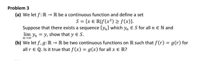 Solved (a) We let f:R→R be a continuous function and define | Chegg.com