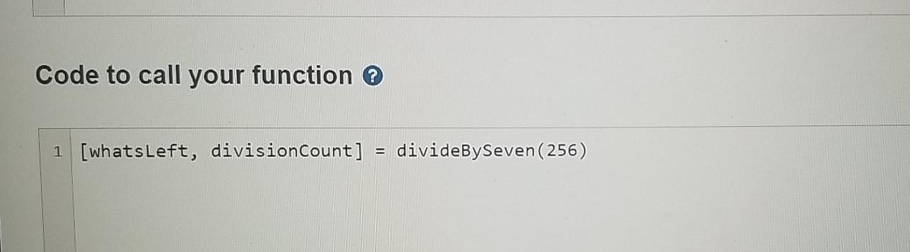 Solved Basic While Loop (divide random scalar by 7 until | Chegg.com