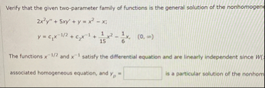 Solved Verify that the given two-parameter family of | Chegg.com