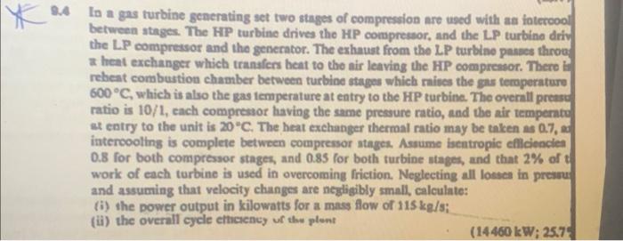 Solved In a gas turbine generating set two stages of | Chegg.com