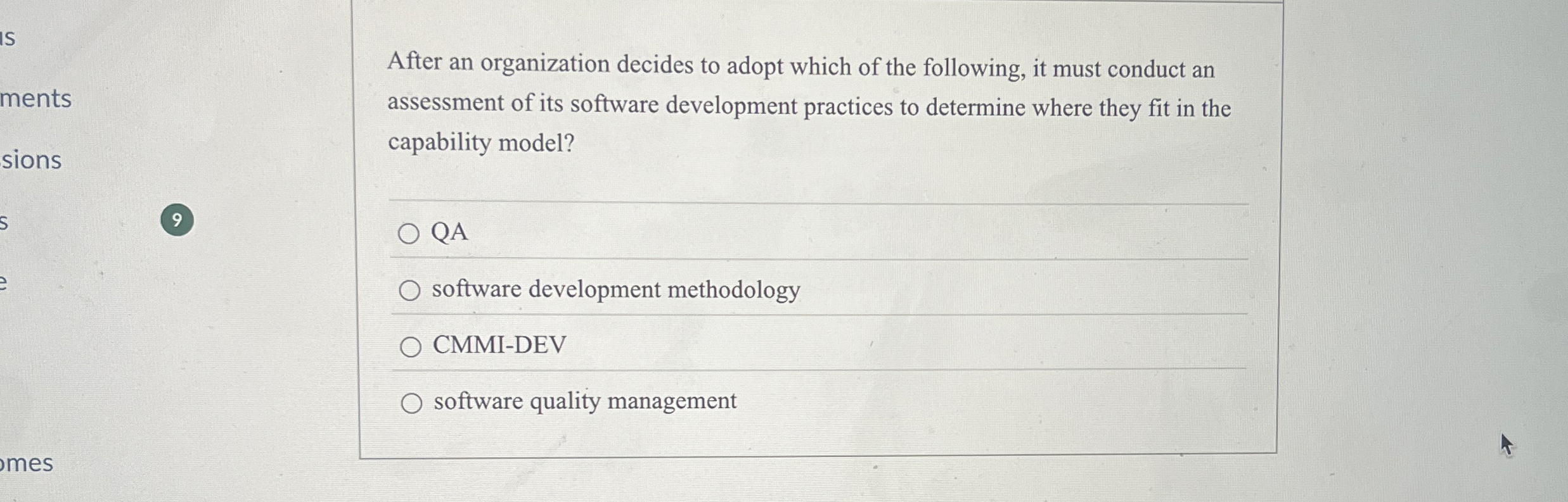 Solved ismentssions9After an organization decides to adopt | Chegg.com