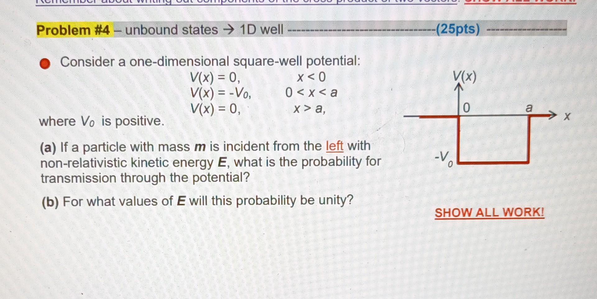 Solved - Consider a one-dimensional square-well potential: | Chegg.com