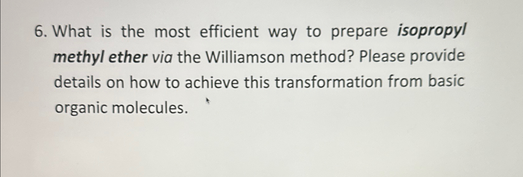 Solved What is the most efficient way to prepare isopropyl | Chegg.com
