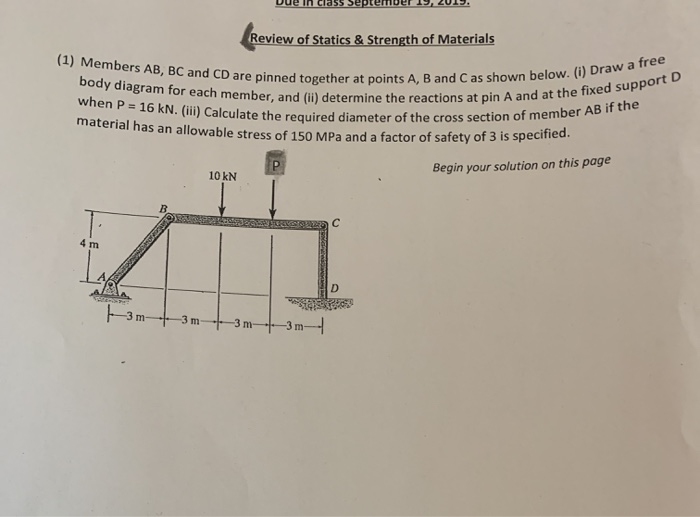 Solved Review of Statics & Strength of Materials (1) Members | Chegg.com